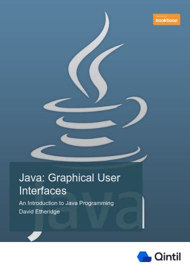 Java Graphical User Interfaces Qintil