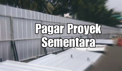 Analisa Harga Satuan Pekerjaan Pagar Sementara Sesuai Format Sni Dan