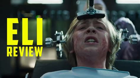 Eli 2019 Movie Review A Netflix Original Horror Youtube