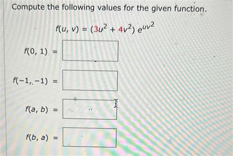 Solved Compute the following values for the given function. | Chegg.com