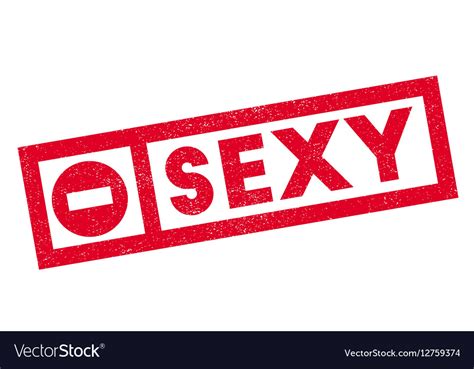 Sexy Rubber Stamp Royalty Free Vector Image Vectorstock