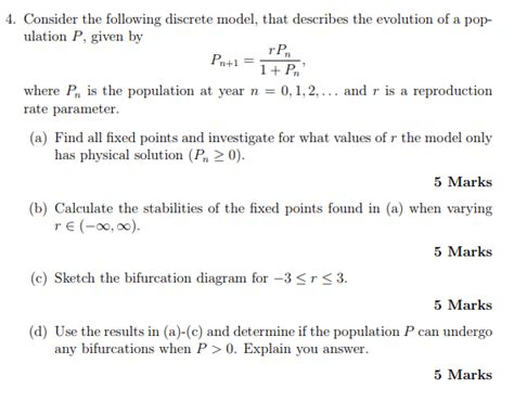 Solved 4 Consider The Following Discrete Model That Chegg Com