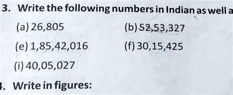 Solved Write The Following Numbers In Indian As Well As International