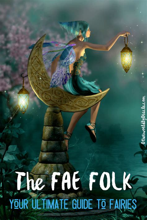 The Fae Folk Your Ultimate Guide On Everything About Fairies Artofit