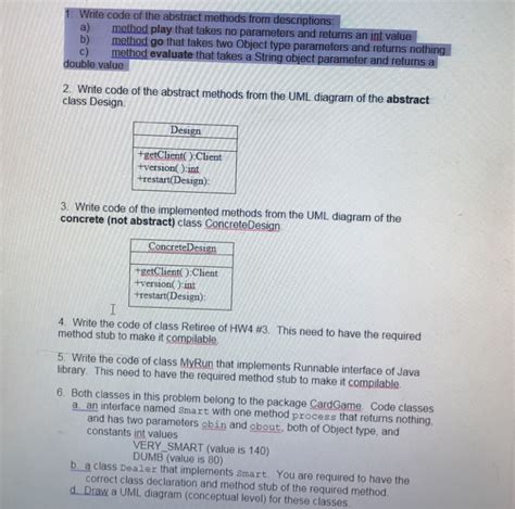 Solved Write Code Of The Abstract Methods From Chegg