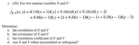 For Two Random Variables X And Y Chegg