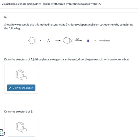 Solved Vicinal Halo Alcohols Halohydrins ﻿can Be