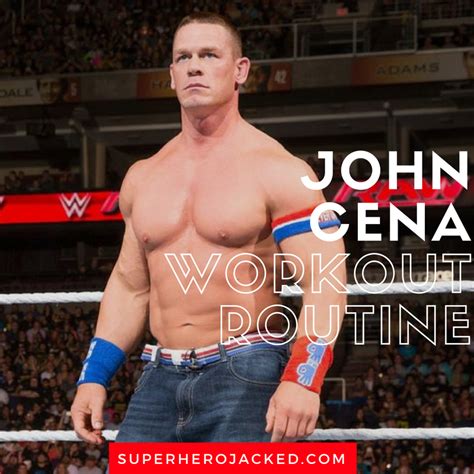 John Cena Workout Routine And Diet Plan Updated