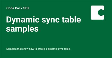 Dynamic Sync Table Samples Coda Pack Sdk