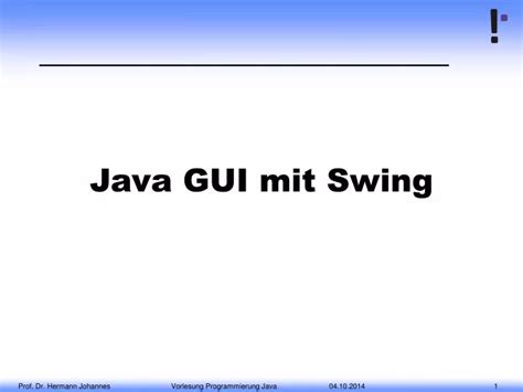 Ppt Java Gui Mit Swing Powerpoint Presentation Free Download Id