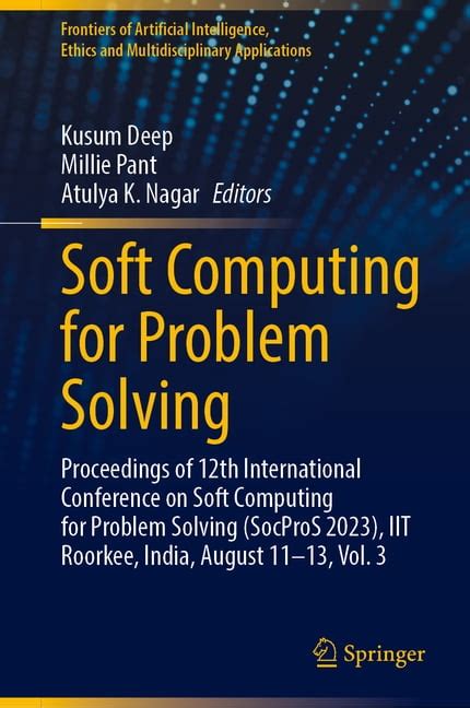 Frontiers Of Artificial Intelligence Et Soft Computing For Problem