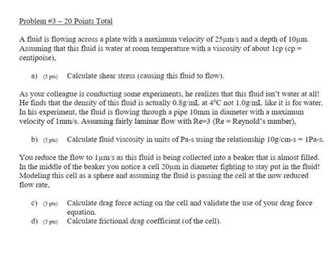 Solved Problem Points Total A Fluid Is Flowing Chegg