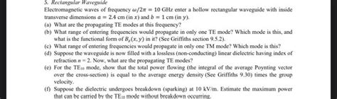 3 Rectangular Waveguide Electromagnetic Waves Of Chegg Com