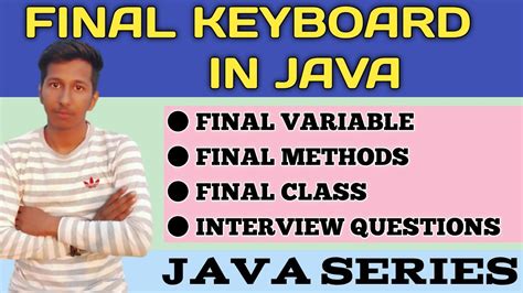 Final Keyword In Java Final Variables Methods And Classes