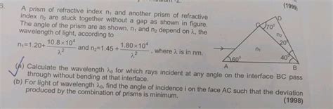 A Prism Of Refractive Index N And Another Prism Of Refractive Index