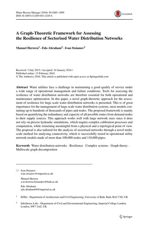 Pdf A Graph Theoretic Framework For Assessing The Resilience Of Sectorised Water Distribution