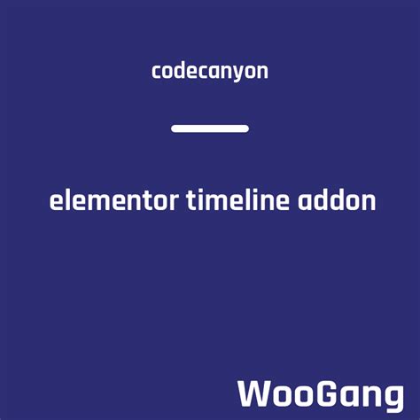 Elementor Timeline Addon Woogang