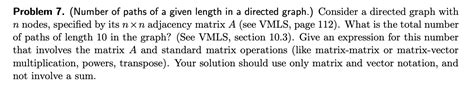 Solved Problem 7 Number Of Paths Of A Given Length In A