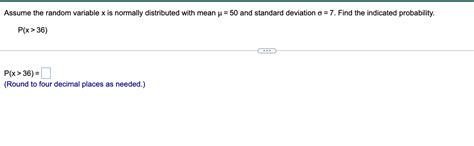 Solved Assume The Random Variable X Is Normally Distributed Chegg
