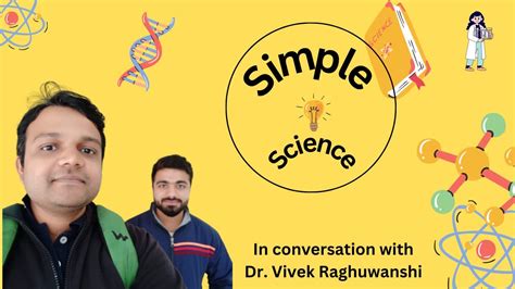In Conversation With Dr Vivek Raghuwanshi Flexible Electronics Phd Life Youtube
