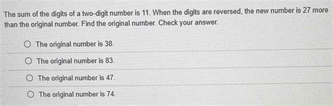 solved the sum of the digits of a two digit number is 11 when the