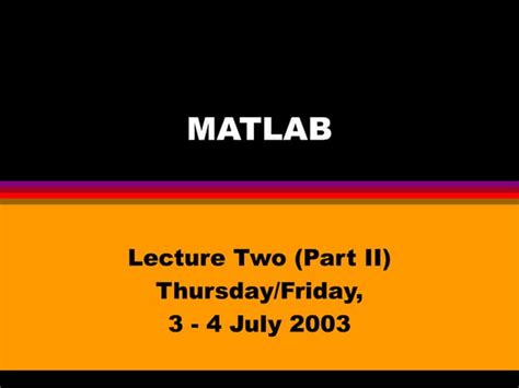 Matlab Lecture 4 Solving Mathematical Problemsppt