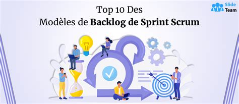 Top 10 Des Modèles De Backlog De Sprint Scrum Avec Exemples Et Exemples