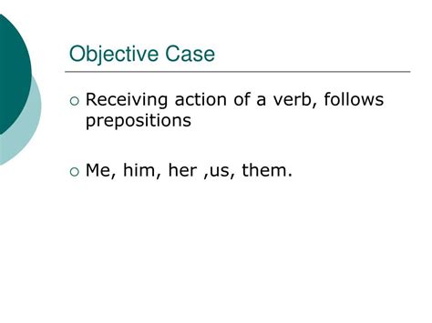 PPT Pronoun And Objective Cases PowerPoint Presentation Free Download ID 5519128