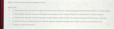 Solved Which of one of the statements below is true?Select | Chegg.com