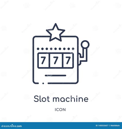 Linear Slot Machine Icon From Entertainment And Arcade Outline Collection Thin Line Slot