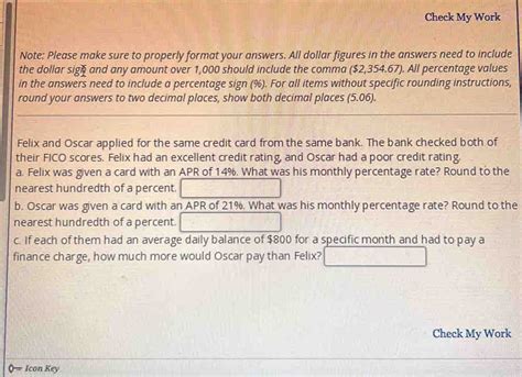 Check My Work Note Please Make Sure To Properly Format Your Answers