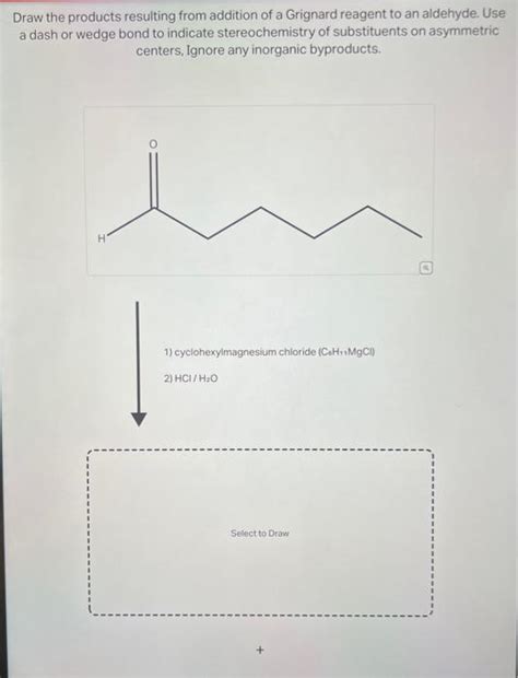 Solved Draw The Products Resulting From Addition Of A
