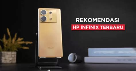 Daftar Hp Infinix Terbaru Update Bulan Oktober