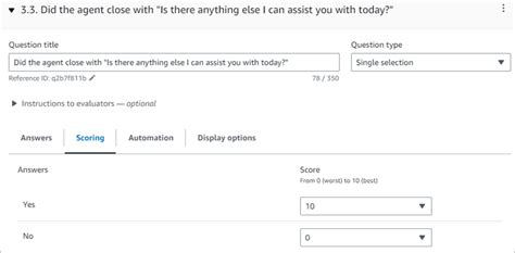 在 Amazon Connect 中的座席评估表上使用评分和权重 Amazon Connect