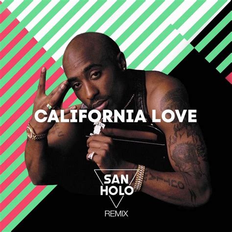 Stream 2pac Ft Dr Dre California Love San Holo Remix [ig Dm For