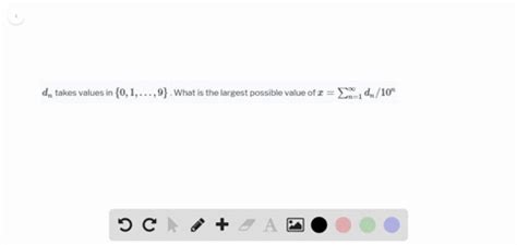 SOLVED Let Dn Be An Infinite Sequence Of Digits Meaning Dn Takes Numerade