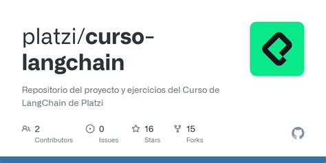 Github Platzicurso Langchain Repositorio Del Proyecto Y Ejercicios Del Curso De Langchain De