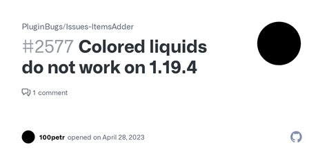Colored Liquids Do Not Work On 1194 · Issue 2577 · Pluginbugsissues Itemsadder · Github