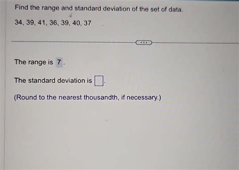 Solved Find The Range And Standard Deviation Of The Set Of Chegg
