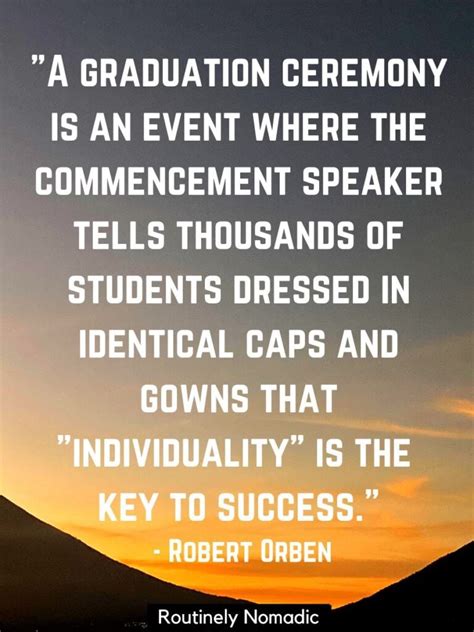 Inspirational Graduation Quotes For Words Of Wisdom Routinely Nomadic