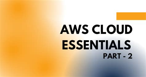 Aws Cloud Essentials Part 2 Hey There And Welcome 👋 Im Ahamed