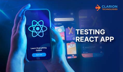 How To Test React App A Complete Guide Clarion Technologies