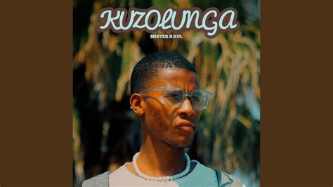 Kuzolunga Youtube