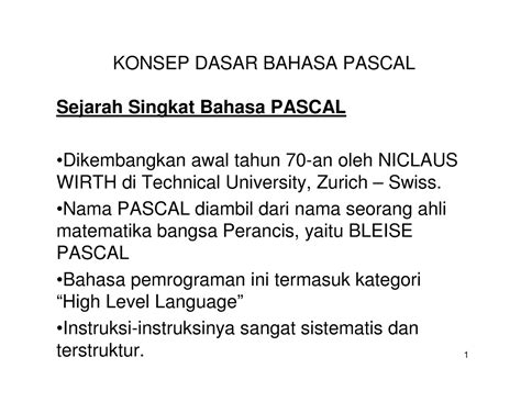 Konsep Dasar Bahasa Pascal KONSEP DASAR BAHASA PASCAL Sejarah Singkat Bahasa PASCAL Studocu