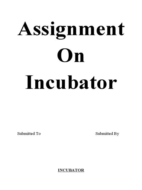 Assignment On Incubator Pdf Neonatal Intensive Care Unit Preterm