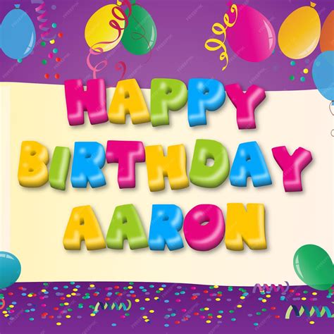 Premium Photo Happy Birthday Aaron Gold Confetti Cute Balloon Card