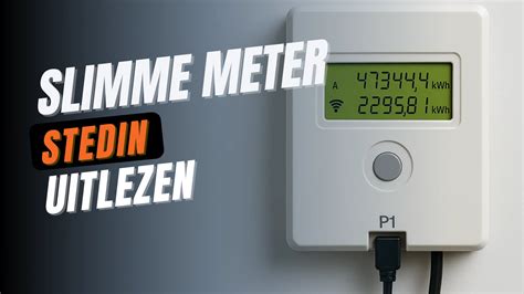 Stedin Slimme Meter Uitlezen Direct Inzicht In Je Verbruik