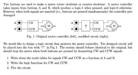 Solved Two buttons are used to make a motor rotate clockwise | Chegg.com