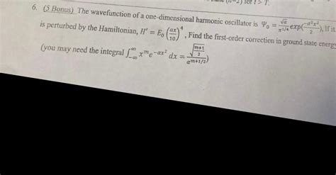 solved i t 6 5 bonus the wavefunction of a