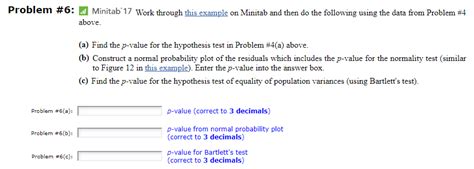 Solved Problem 6 Minitab 17 Work Through Ths Example On